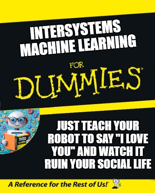InterSystems para dummies – Machine learning | InterSystems Developer
