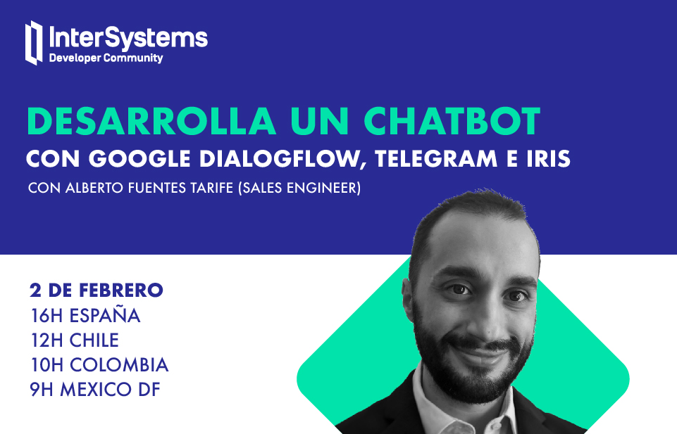 Nuevo webinar en español: "Desarrolla un chatbot con Google Dialogflow,